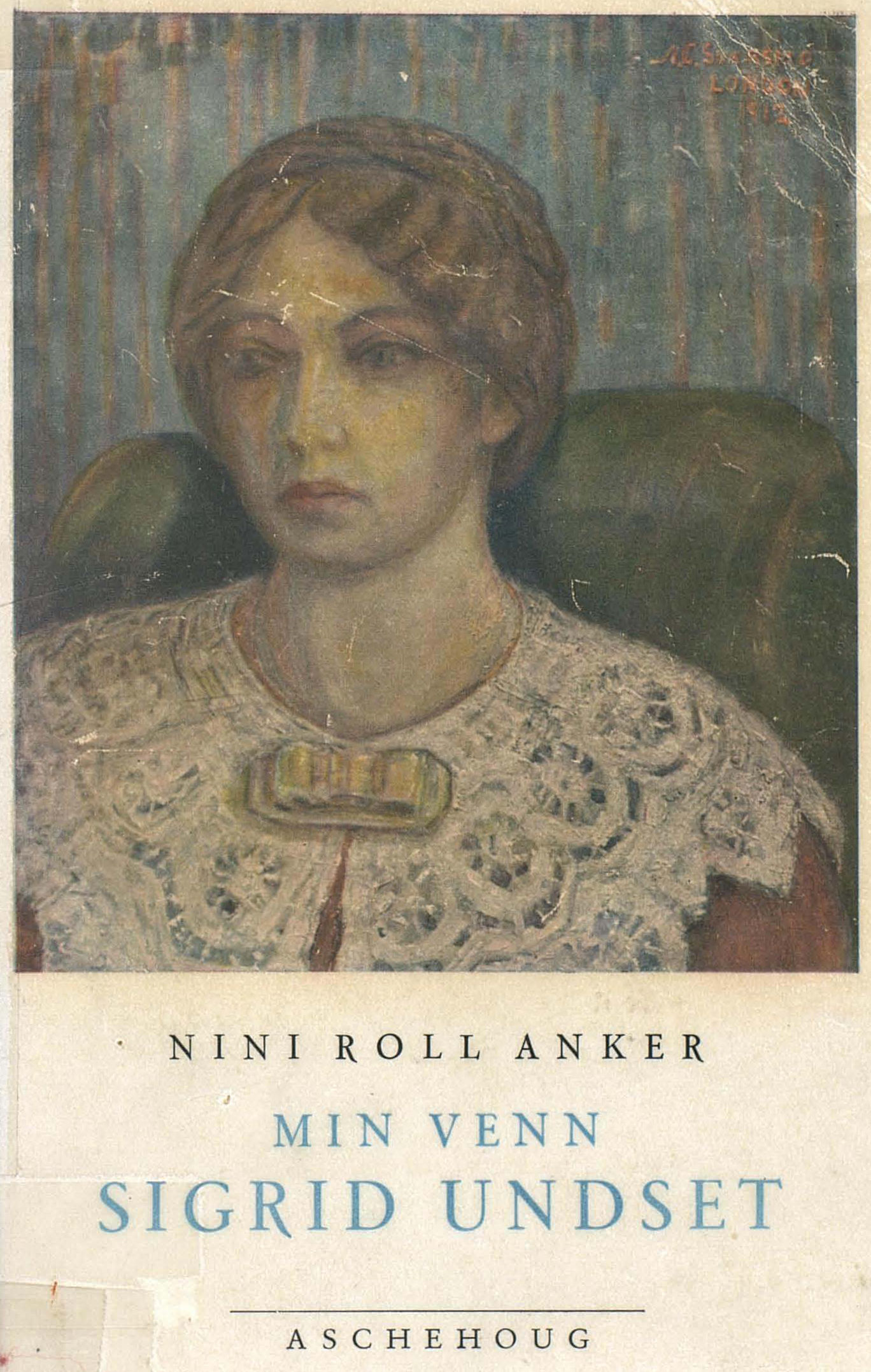 Min venn Sigrid Undset
